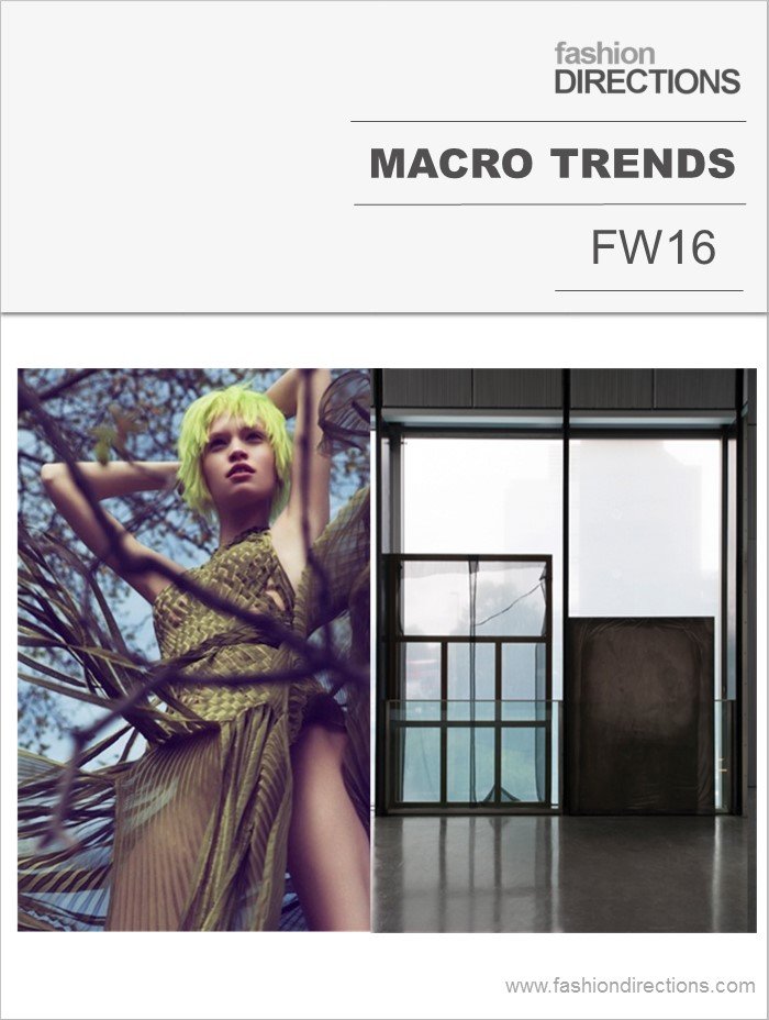Macro Trends Inverno 2016 - Fashion Directions