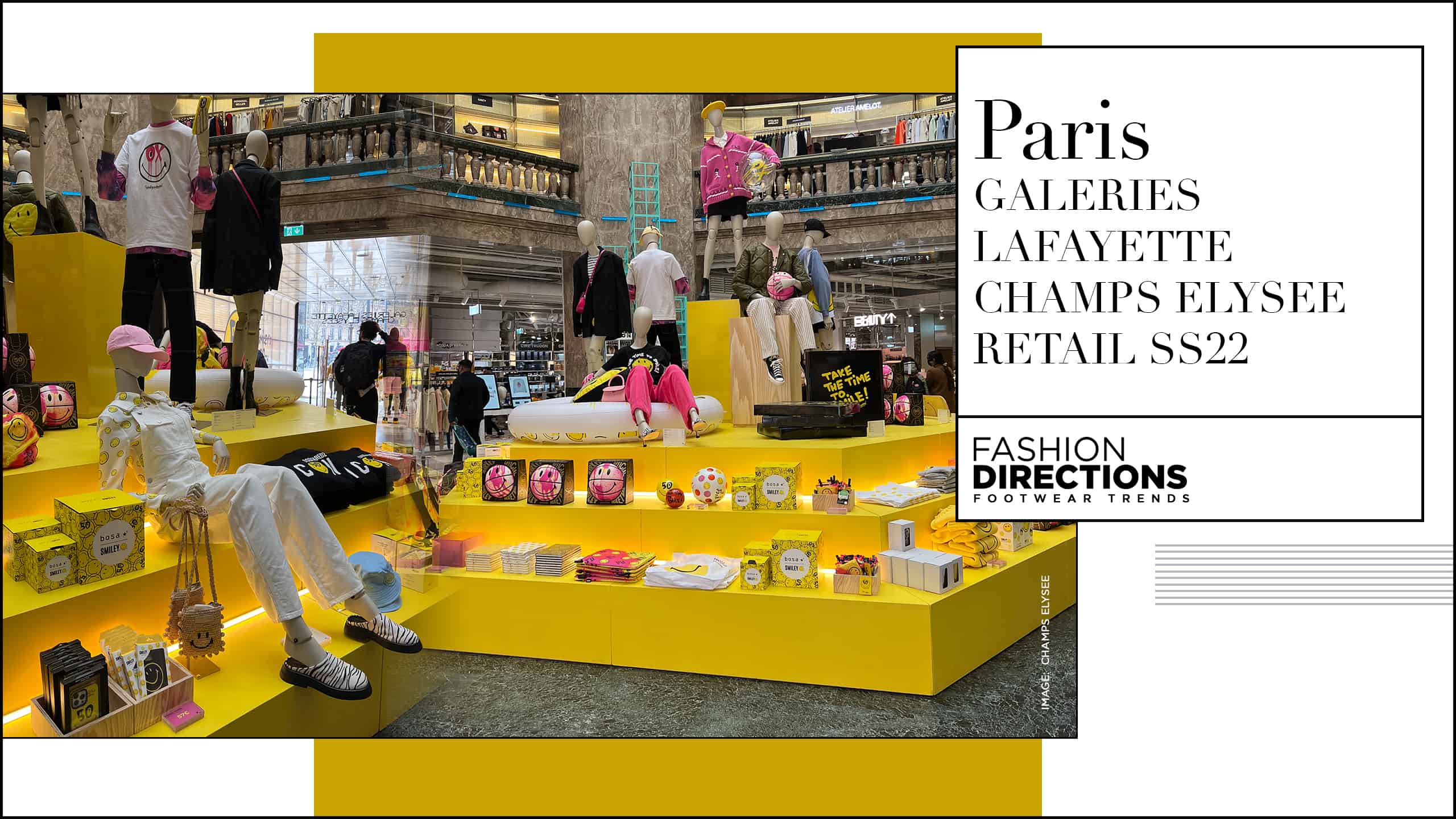 GALERIES LAFAYETTE CHAMPS ELYSEE RETAIL SS22 - Fashion Directions
