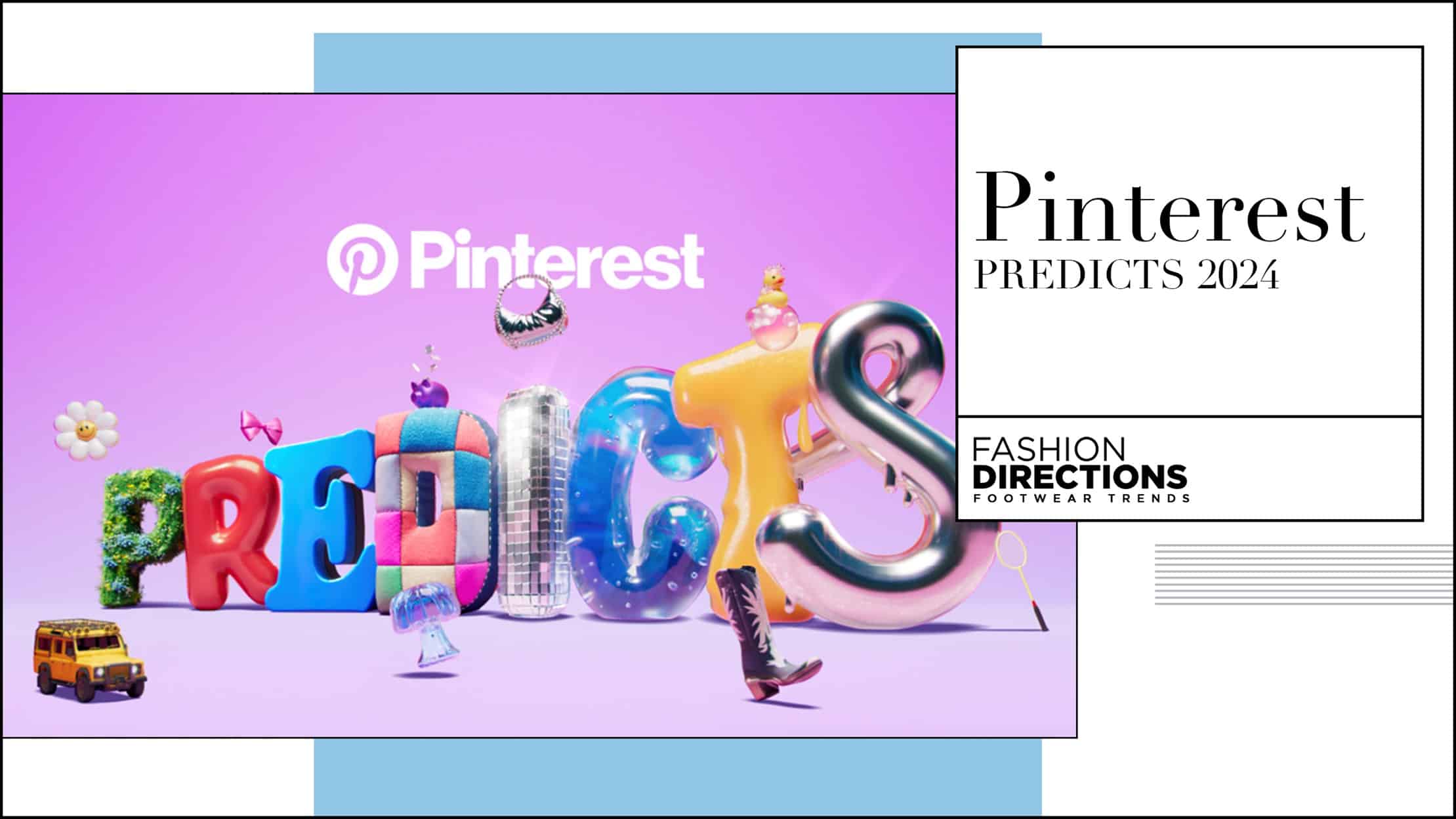 PINTEREST PREDICTS 2024 - Fashion Directions