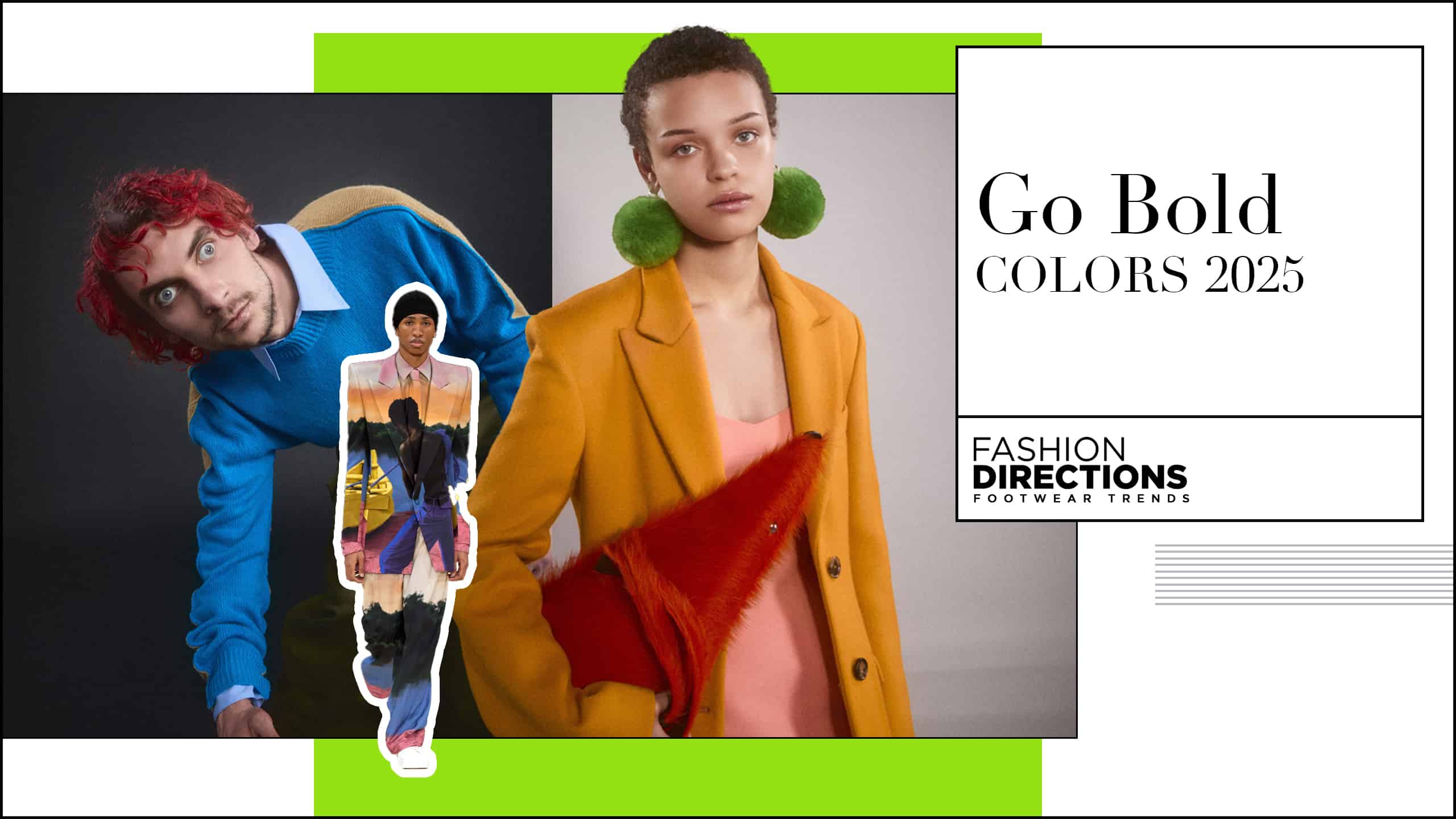 GO BOLD COLORS UPDATES 2025 - Fashion Directions