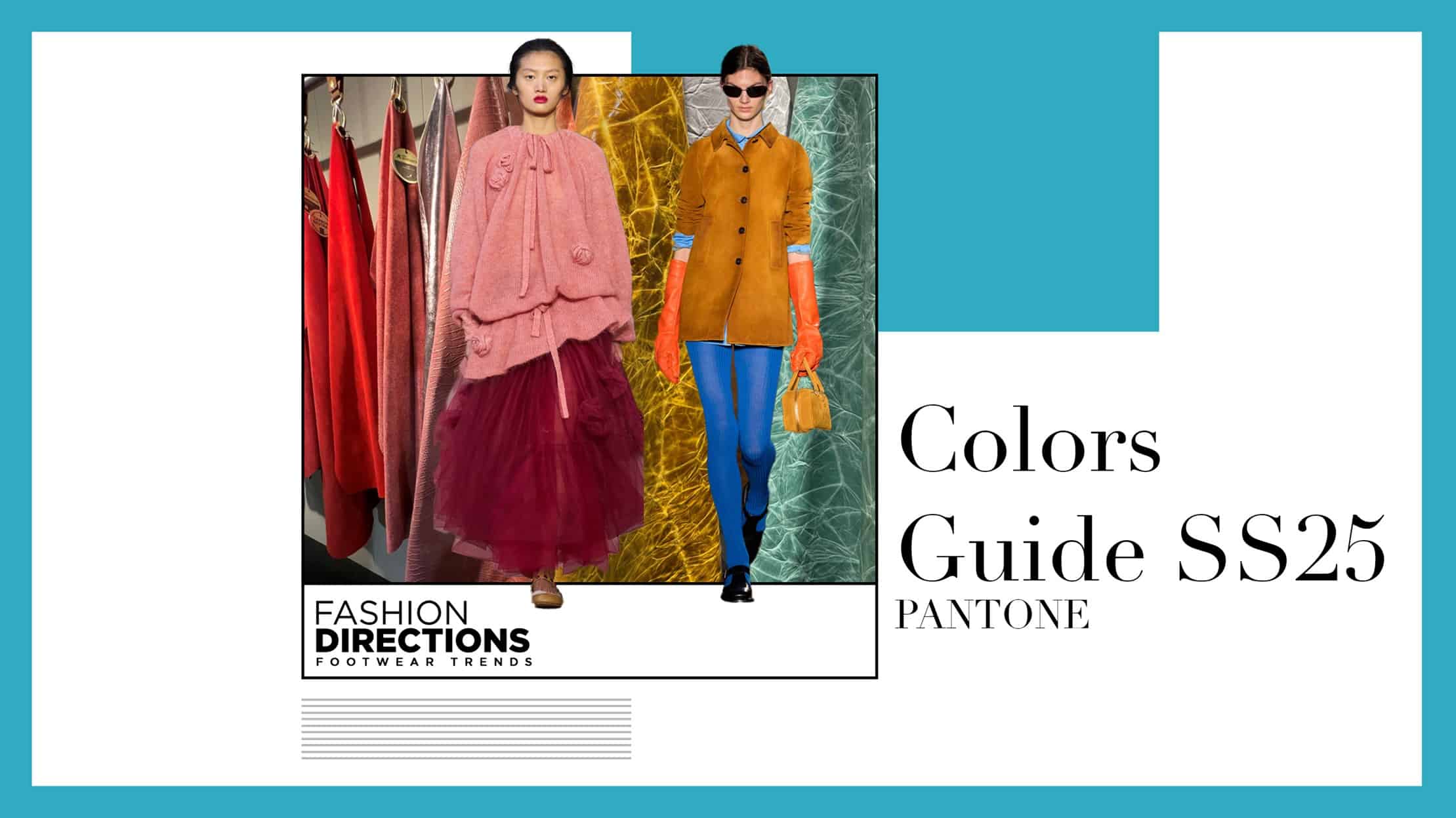 COLORS GUIDE SS25 - PANTONE - Fashion Directions
