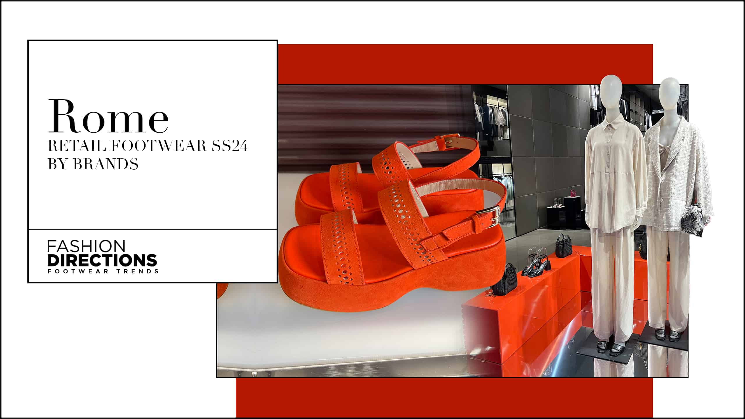ROME RETAIL FOOTWEAR SS24 - BY BRANDS - Fashion Directions