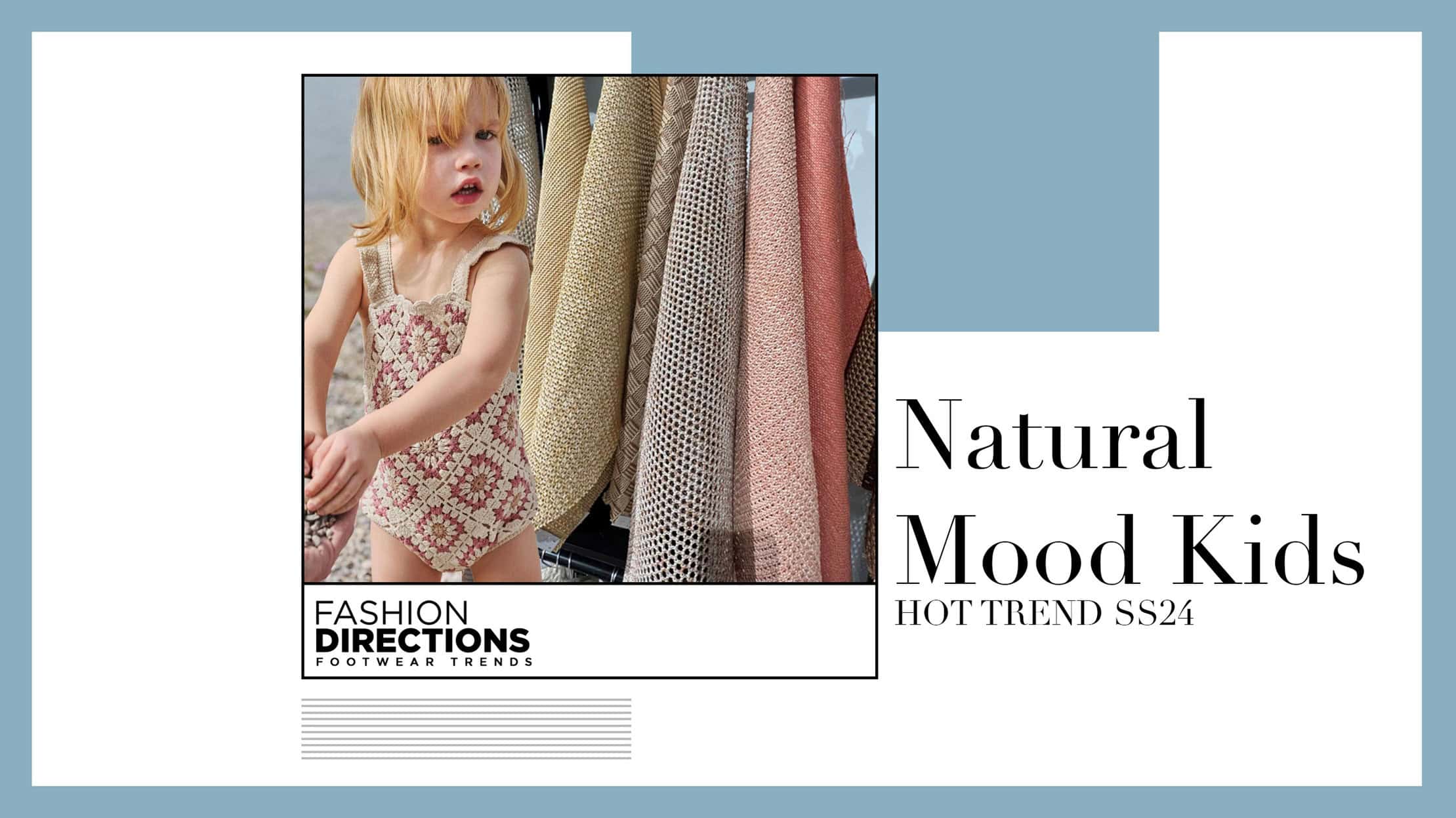NATURAL MOOD KIDS HOT TREND SS24 - Fashion Directions