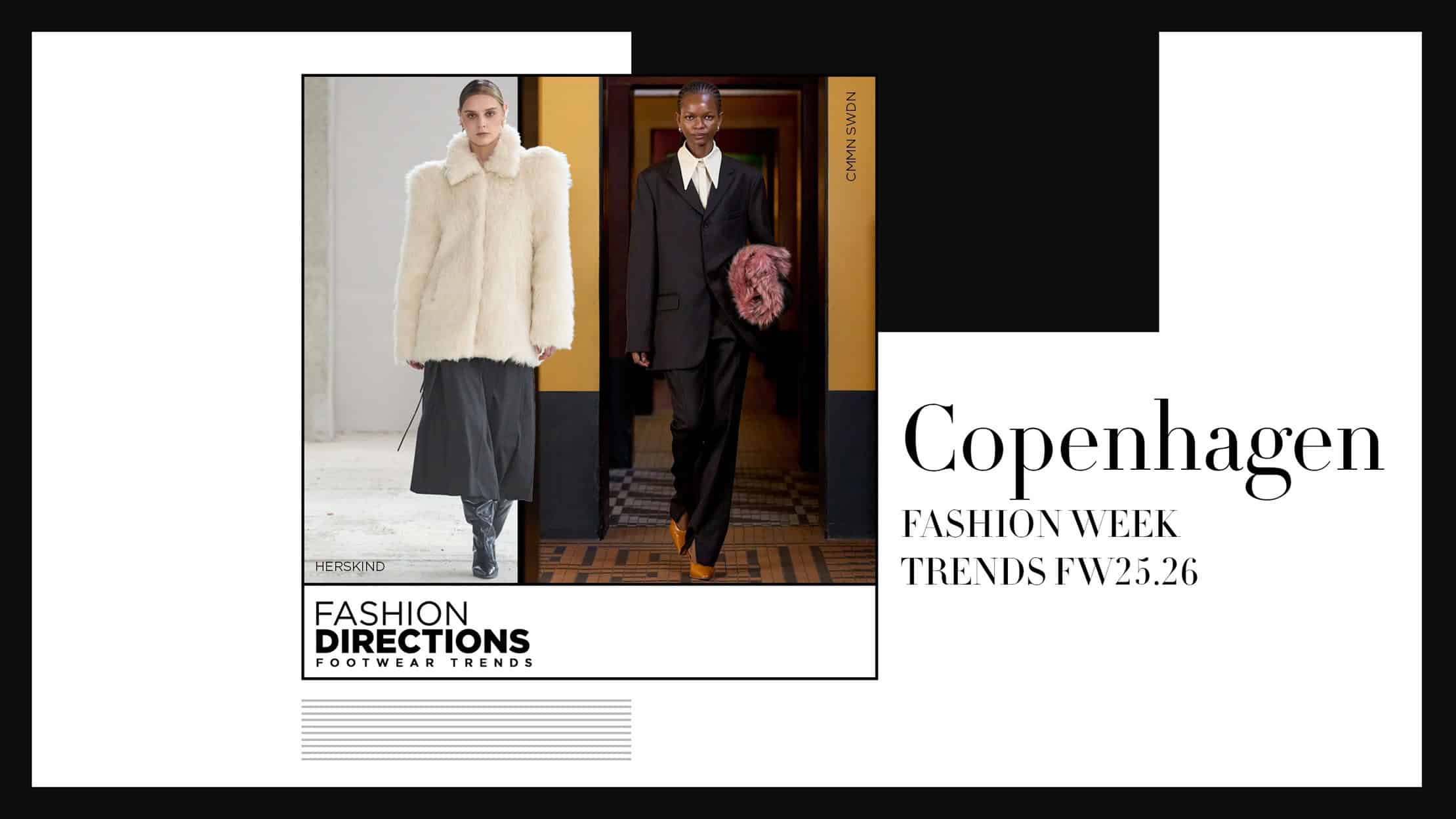 COPENHAGEN FASHION WEEK TRENDS FW25.26 - Fashion Directions