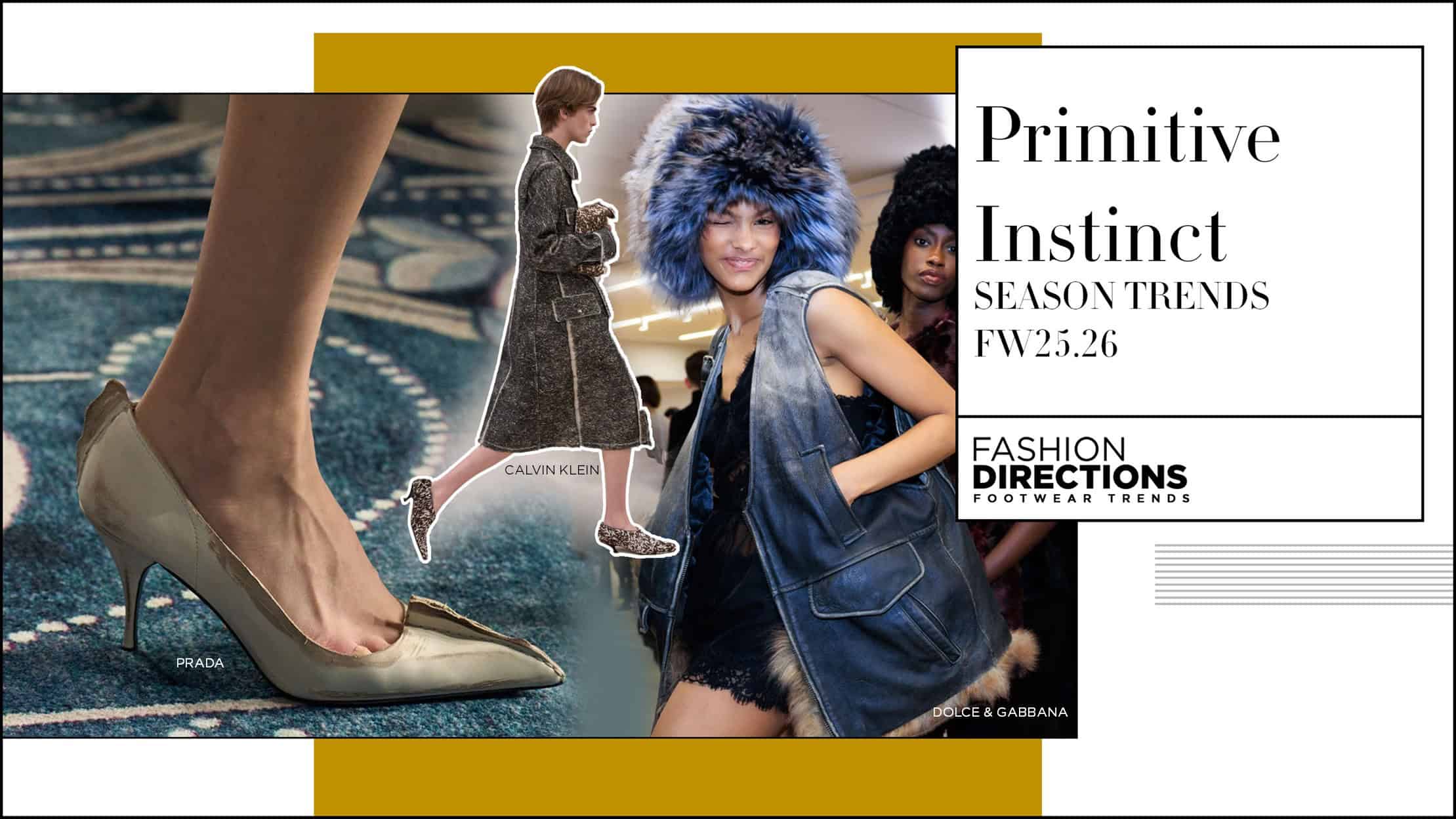 SEASON TRENDS FW25.26 -PRIMITIVE INSTINCT - Fashion Directions