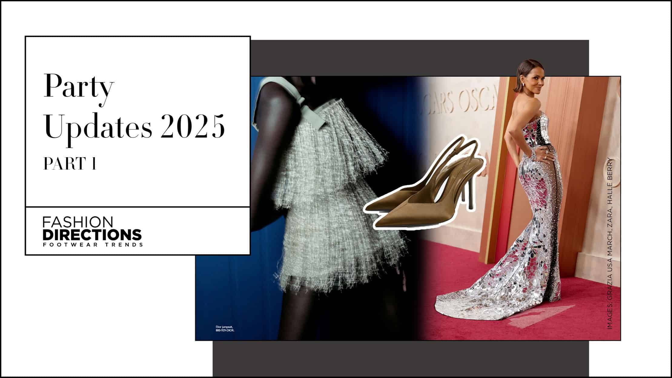 PARTY UPDATES 2025 – PART 1 - Fashion Directions