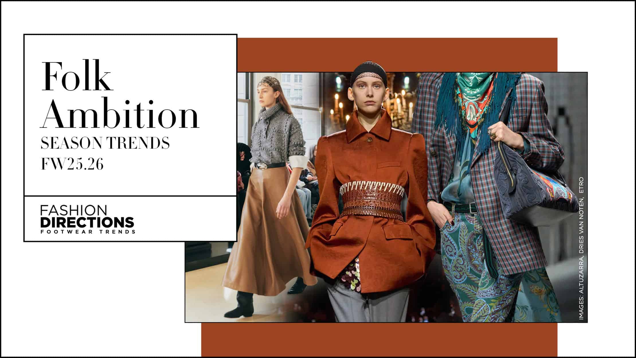 SEASON TRENDS FW25.26 FOLK AMBITION - Fashion Directions