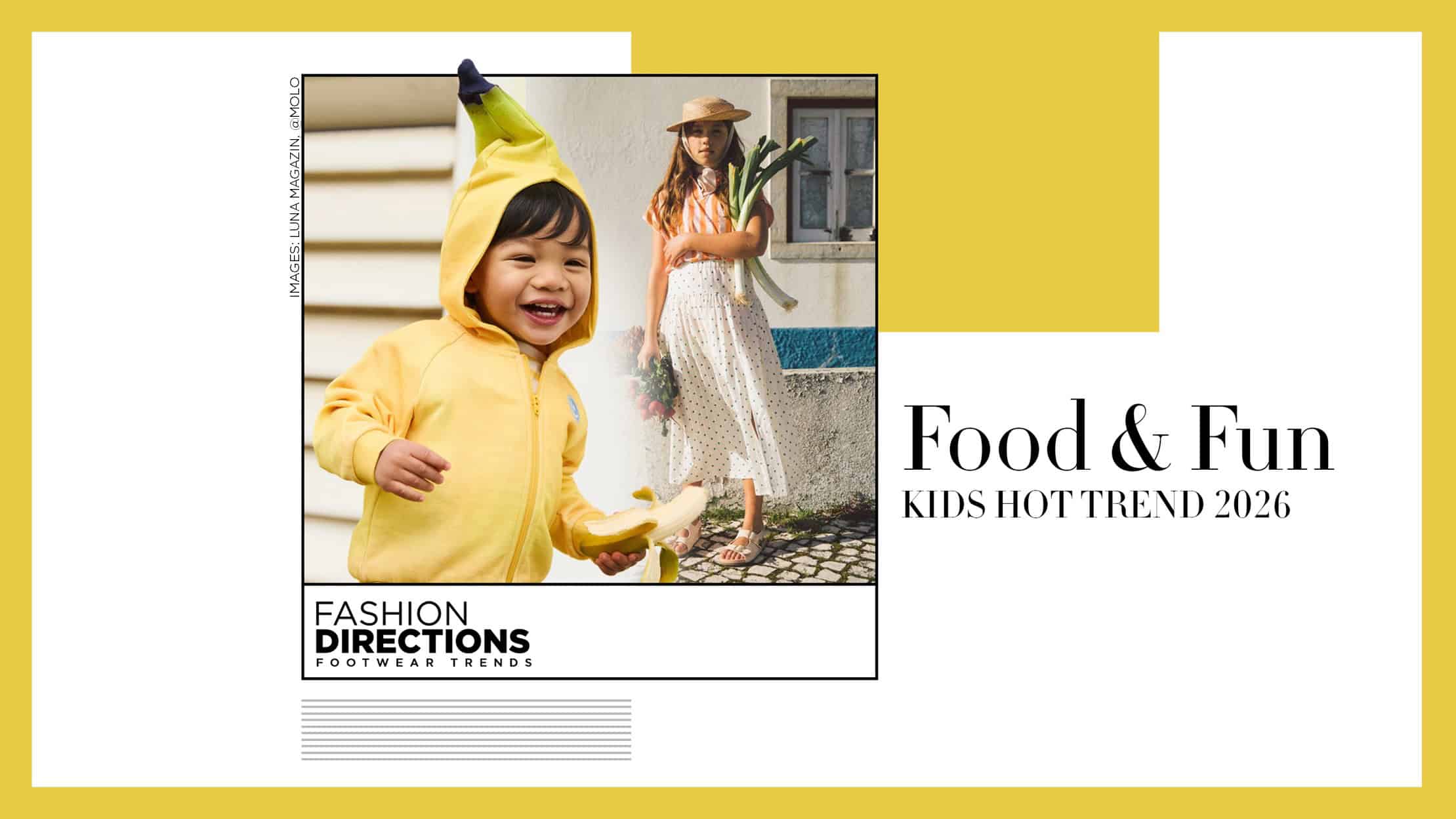 FOOD & FUN KIDS HOT TREND 2026 - Fashion Directions