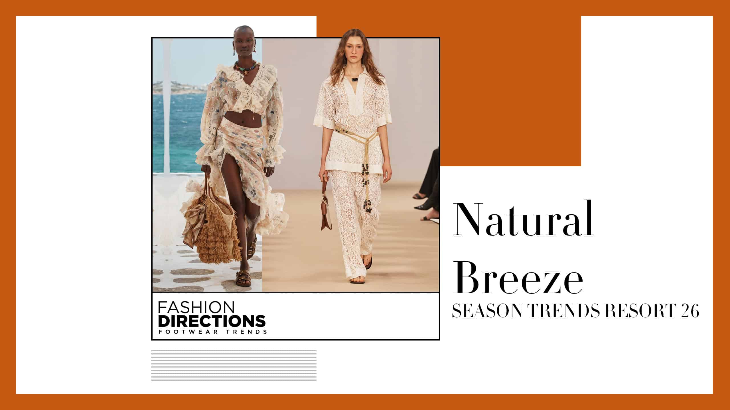 Natural Breeze Season Trends Resort 26 - Fashion Directions